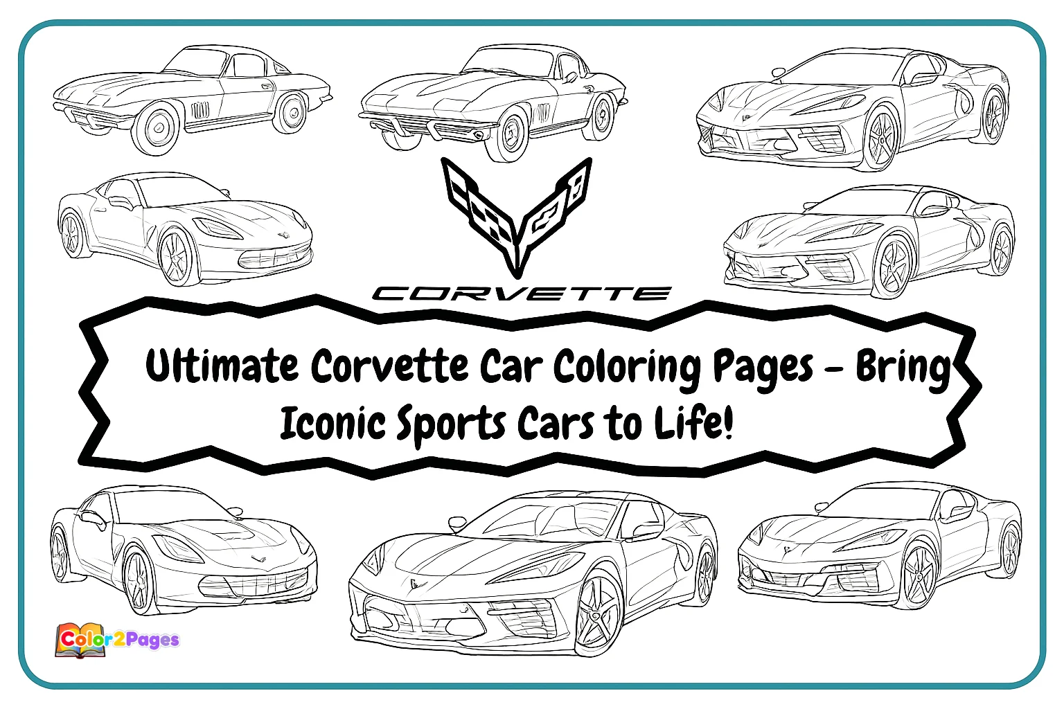Ultimate Corvette Car Coloring Pages – Bring Iconic Sports Cars to Life ...